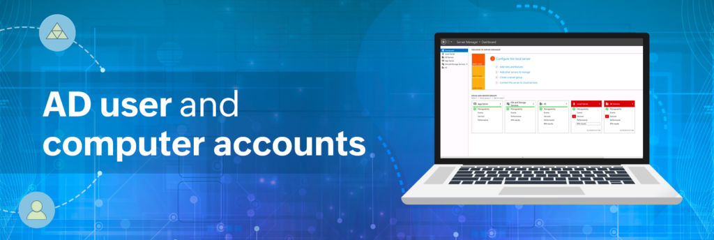 Explore AD. User & computer accounts. - ManageEngine Blog Italia